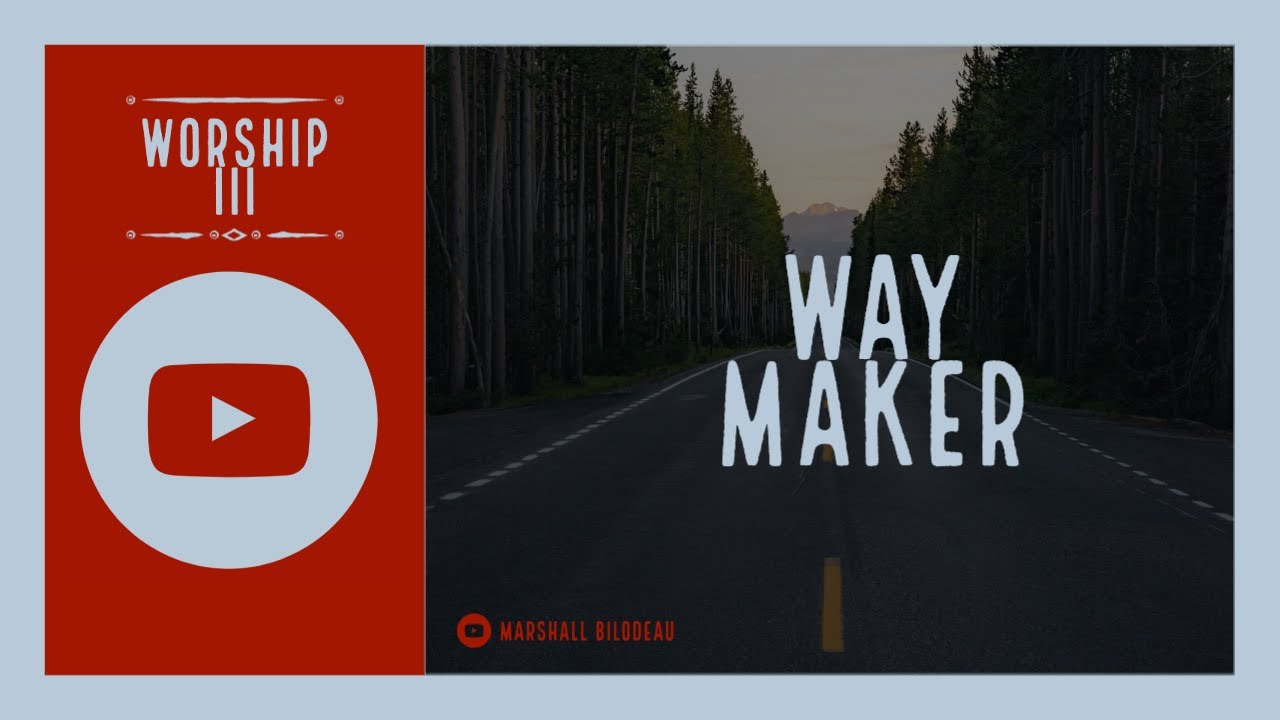 Way Maker - YouTube