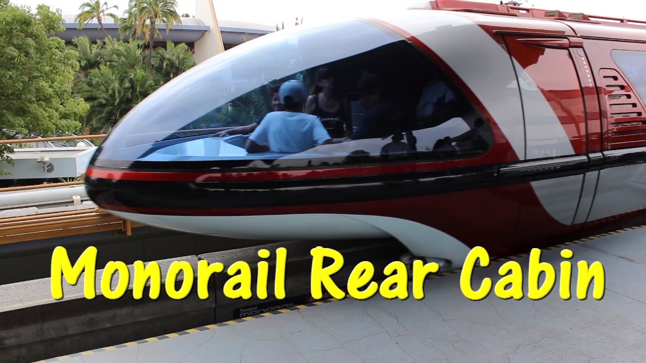 Disneyland Monorail Rear Cabin POV HD - YouTube