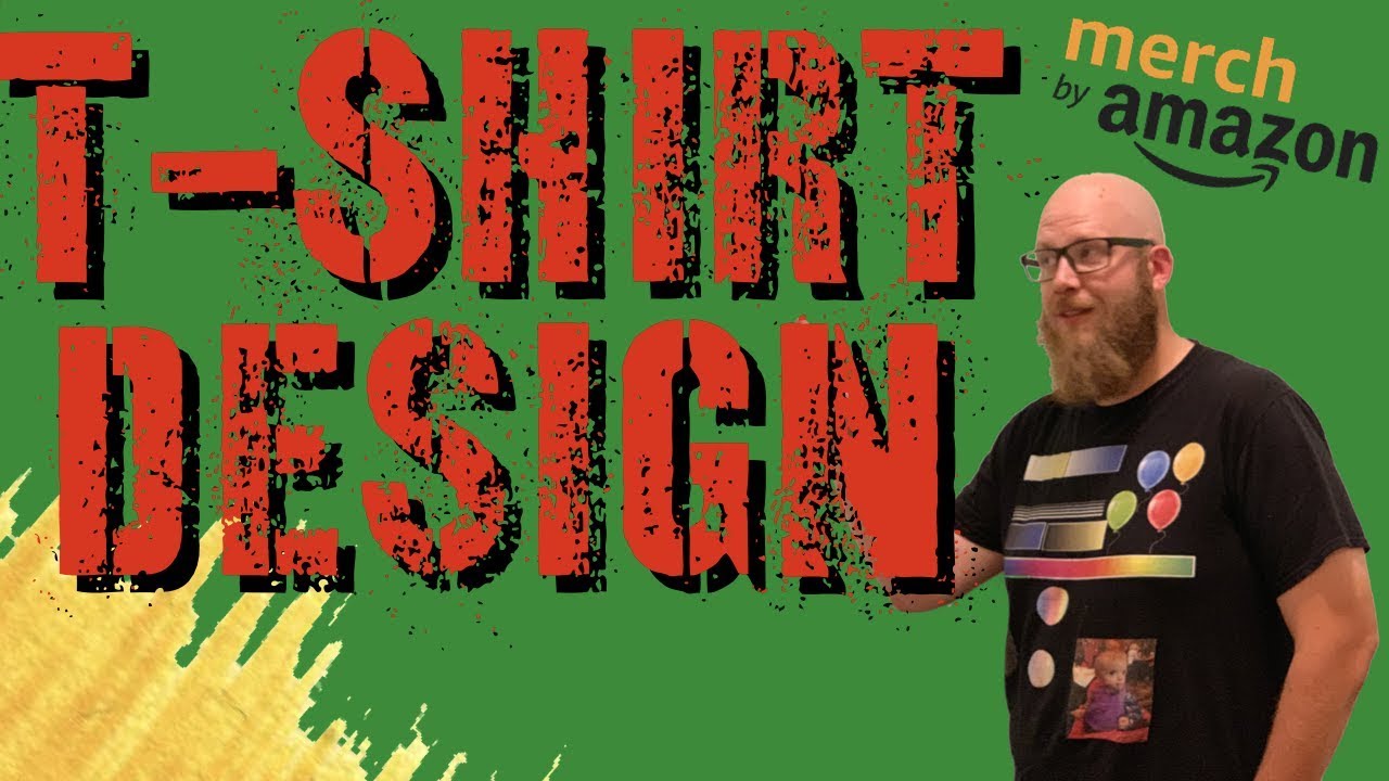 How To Design A Shirt For Amazon Merch Print On Demand 2019 - YouTube