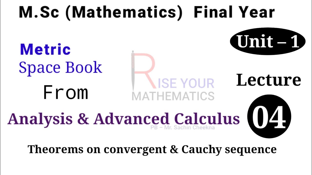 Important theorems on convergent sequence | Cauchy sequence | Important ...