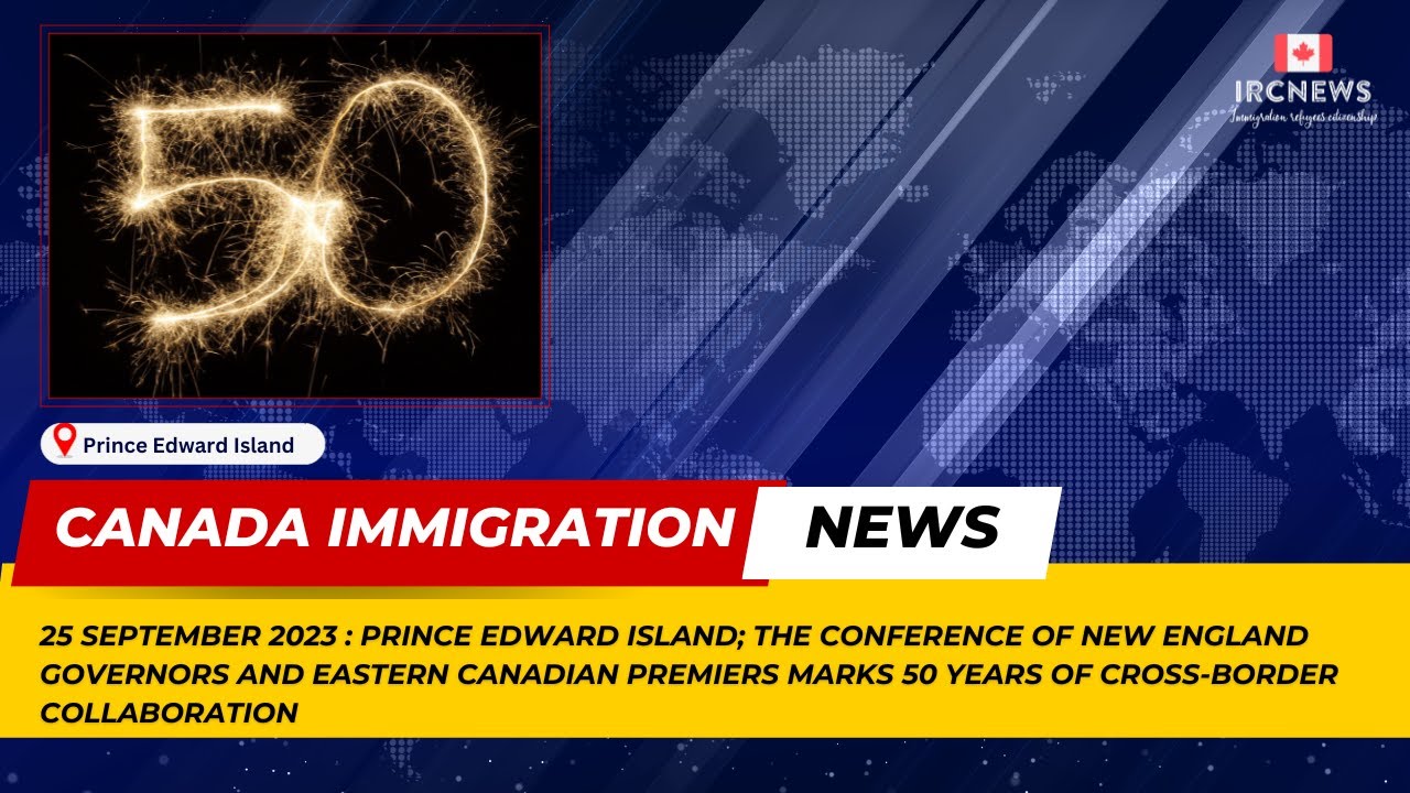 The Conference of New England Governors & Eastern Canadian Premiers ...