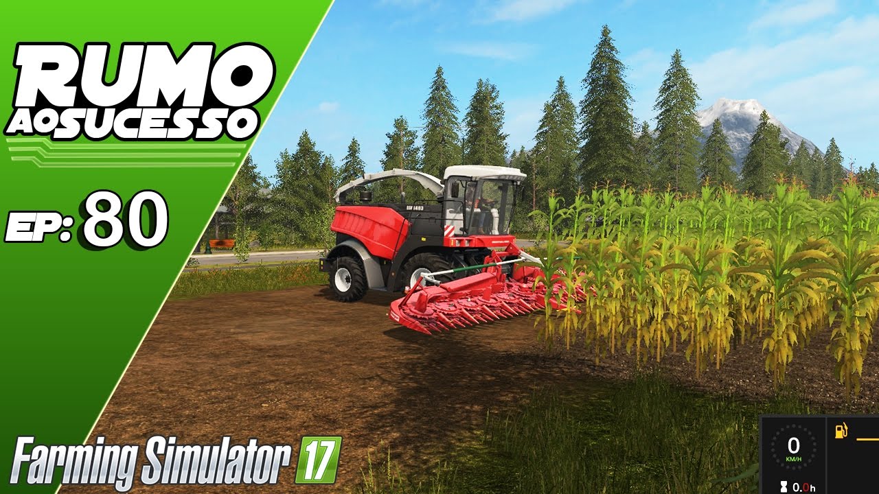 Farming Simulator 17 | Fazendo Silagem pela Primeira Vez na Serie #80 ...