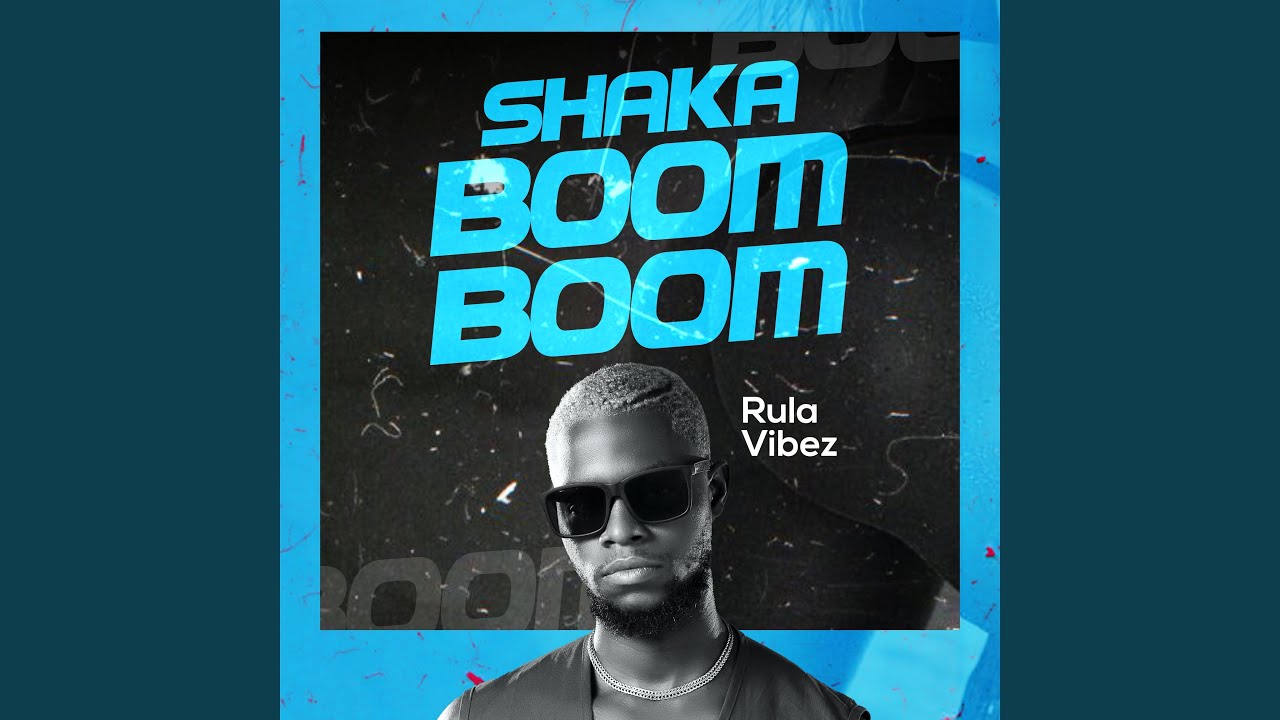 Shaka Boom Boom - YouTube