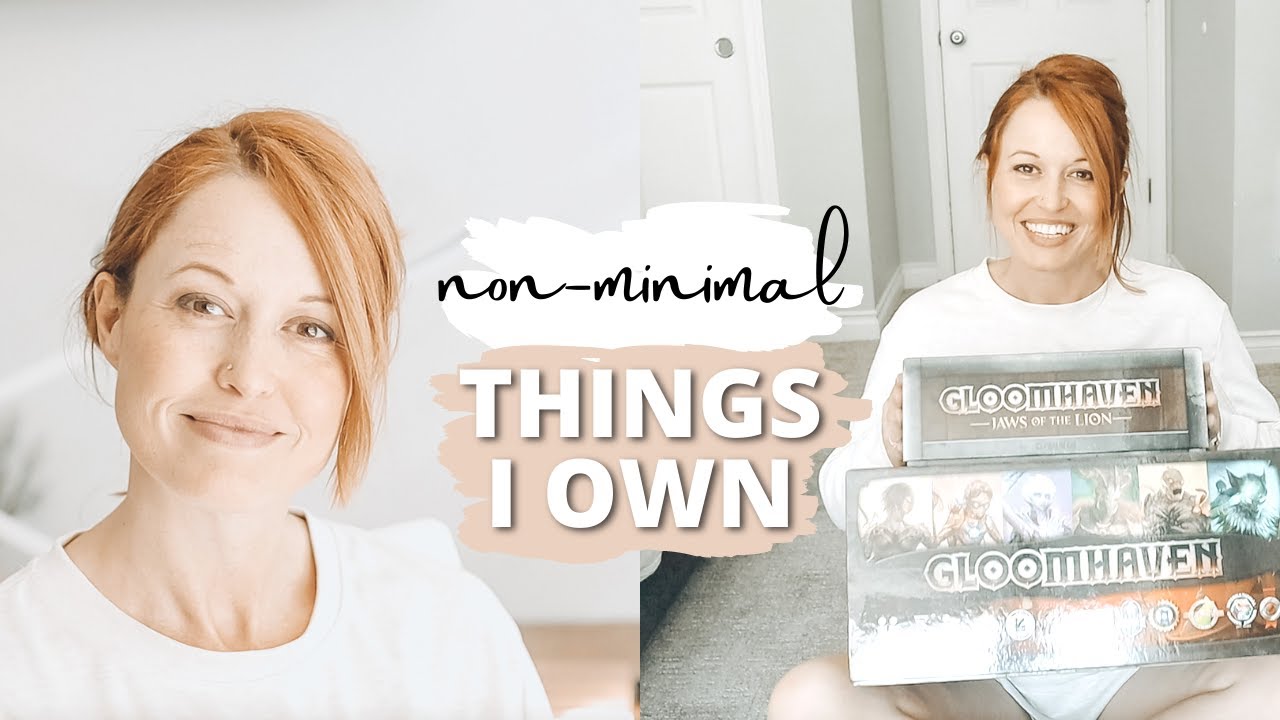 Things I Own That are NOT Very Minimalist - YouTube