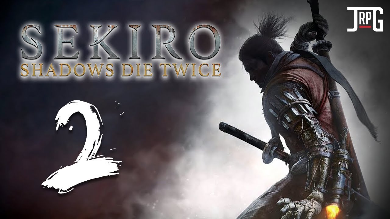 [SCARED OF A CHICKEN?] Sekiro: Shadows Die Twice │WALKTHROUGH │ Part 02 ...