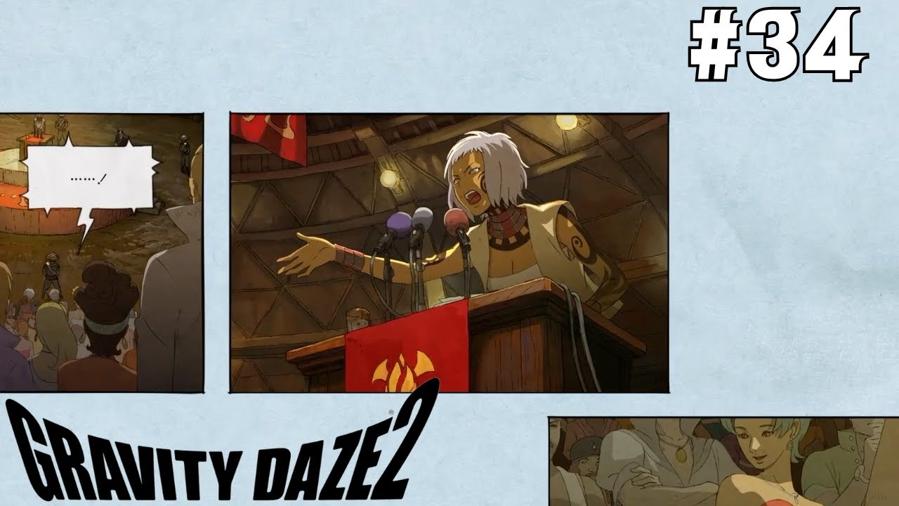 【GRAVITY DAZE2】#34 二章 Episode11「群衆」【グラビティ デイズ2】 - YouTube