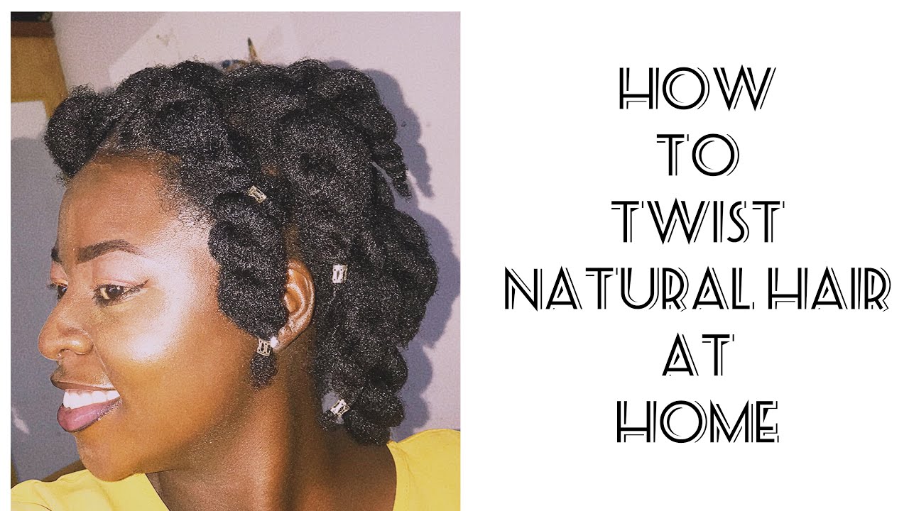 EASY WAY TO TWIST YOUR NATURAL HAIR// TUTORIALS - YouTube