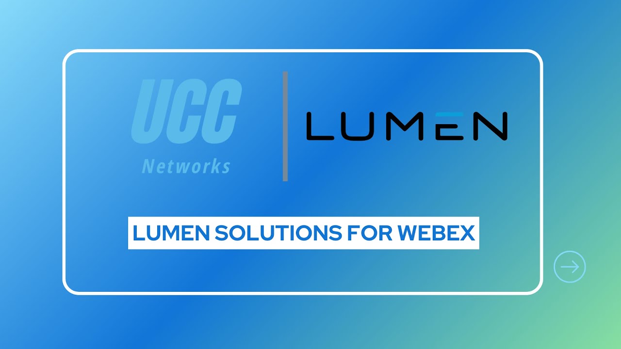 Lumen Solutions for Webex - YouTube