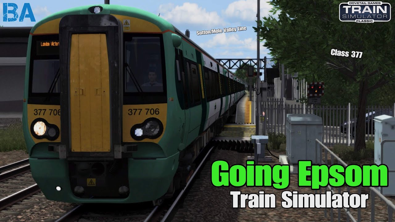 Going Epsom|Sutton & Mole Valley Lines|Train Simulator - YouTube