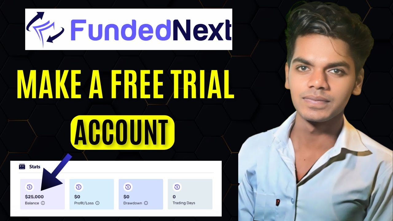 FundedNext Make A Free Trial Account - FundedNext Review - FundedNext Account - YouTube