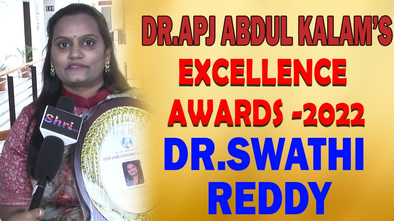 Dr Swathi Reddy Receiving Dr. APJ Abdul Kalam Health And Medical ...