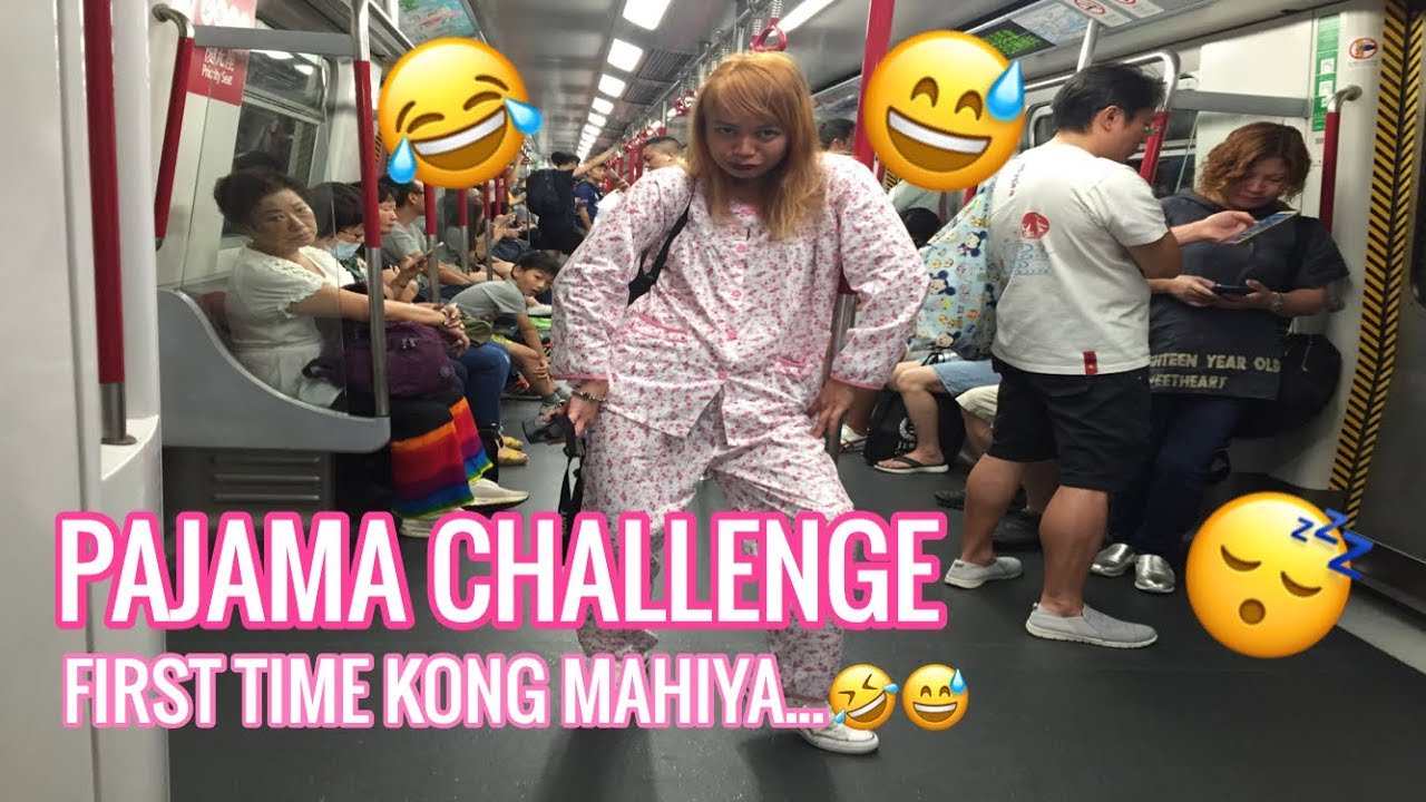 PAJAMA CHALLENGE IN HONG KONG - YouTube