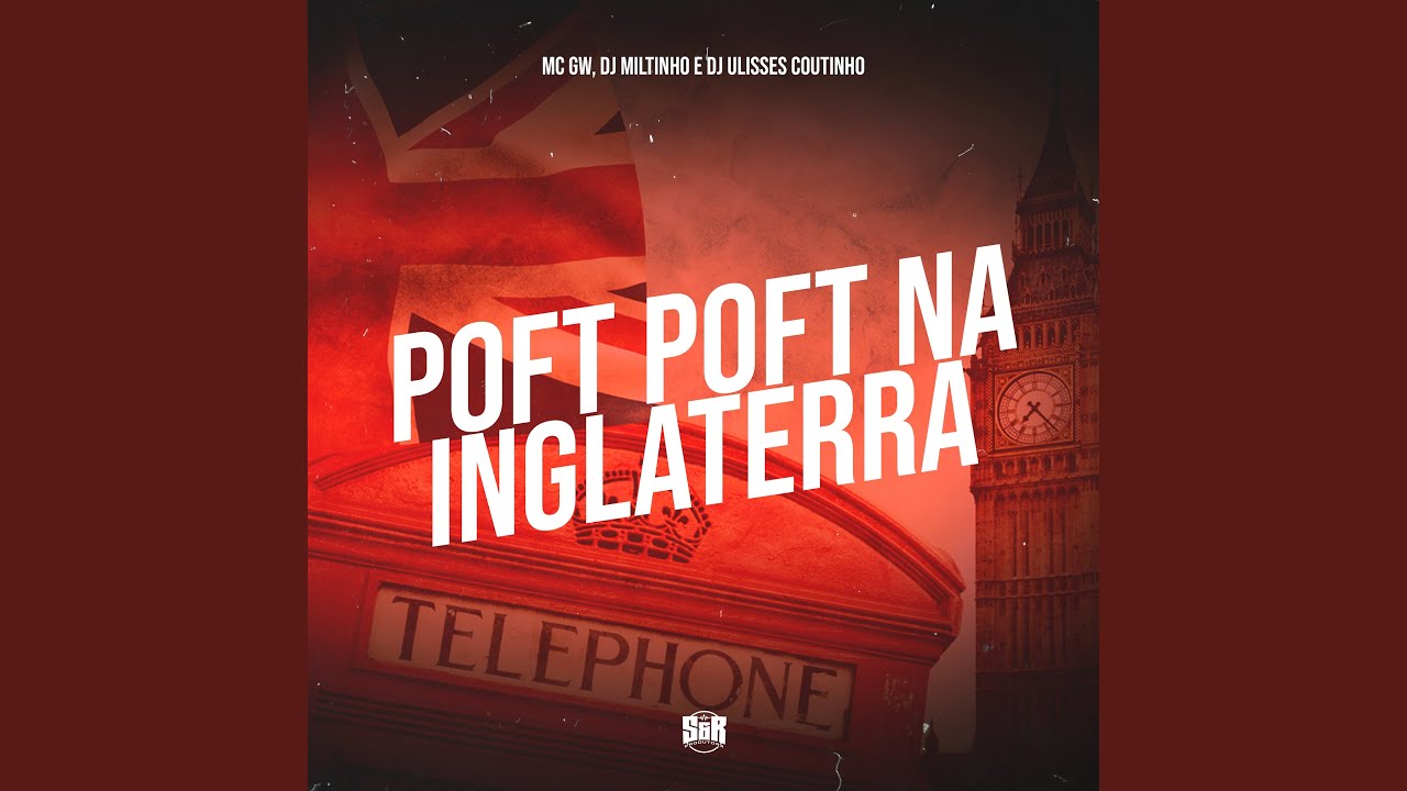 Poft Poft na Inglaterra - YouTube