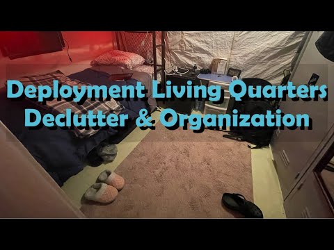 A Guide to Organize your Deployment Living Quarters - How to Declutter ...