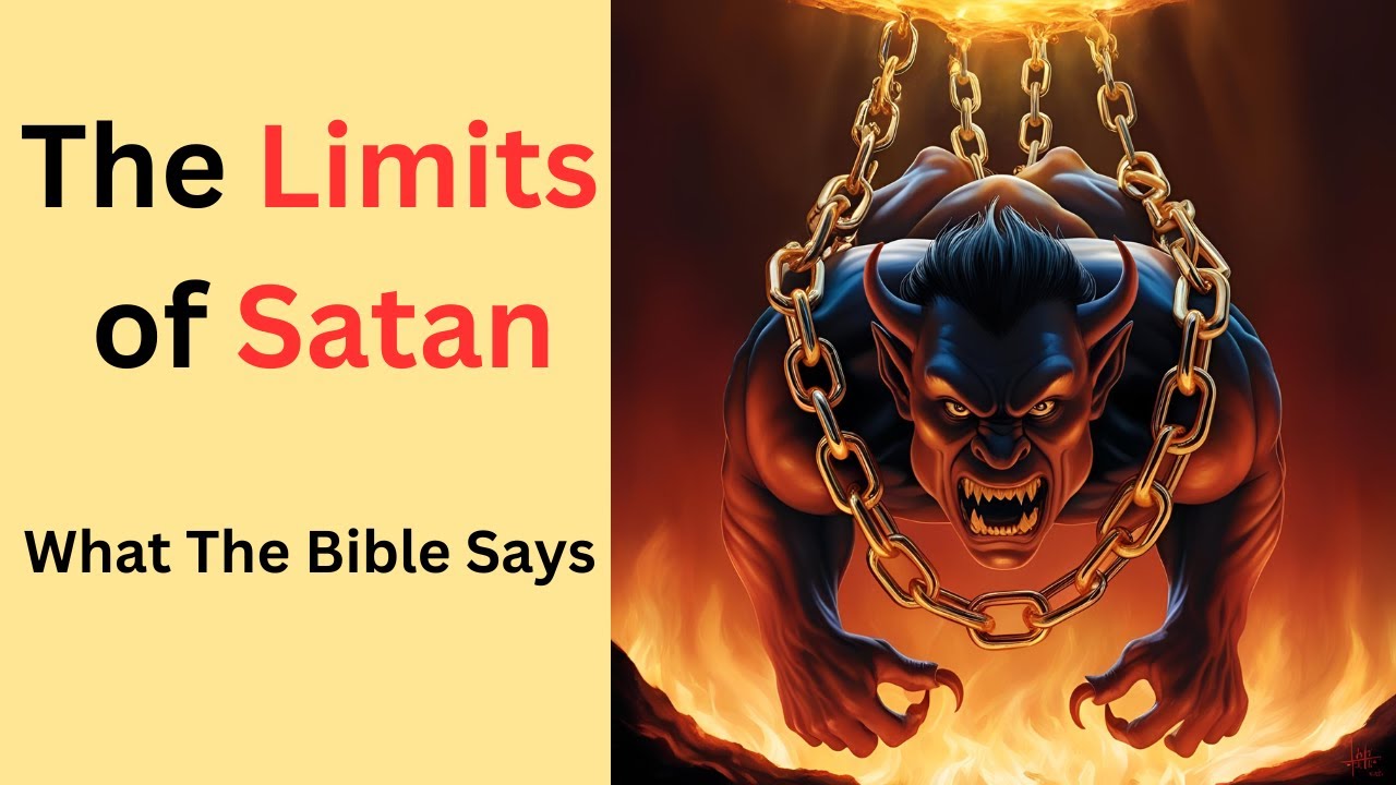 The Limits of Satan's Power – What the Bible Says - YouTube