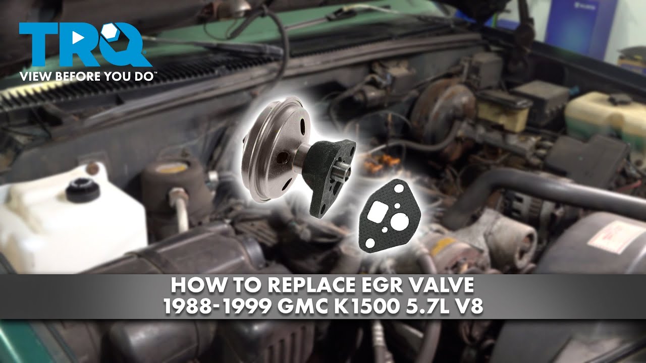 How to Replace EGR Valve 1988-1999 GMC K1500 5.7L V8 - YouTube