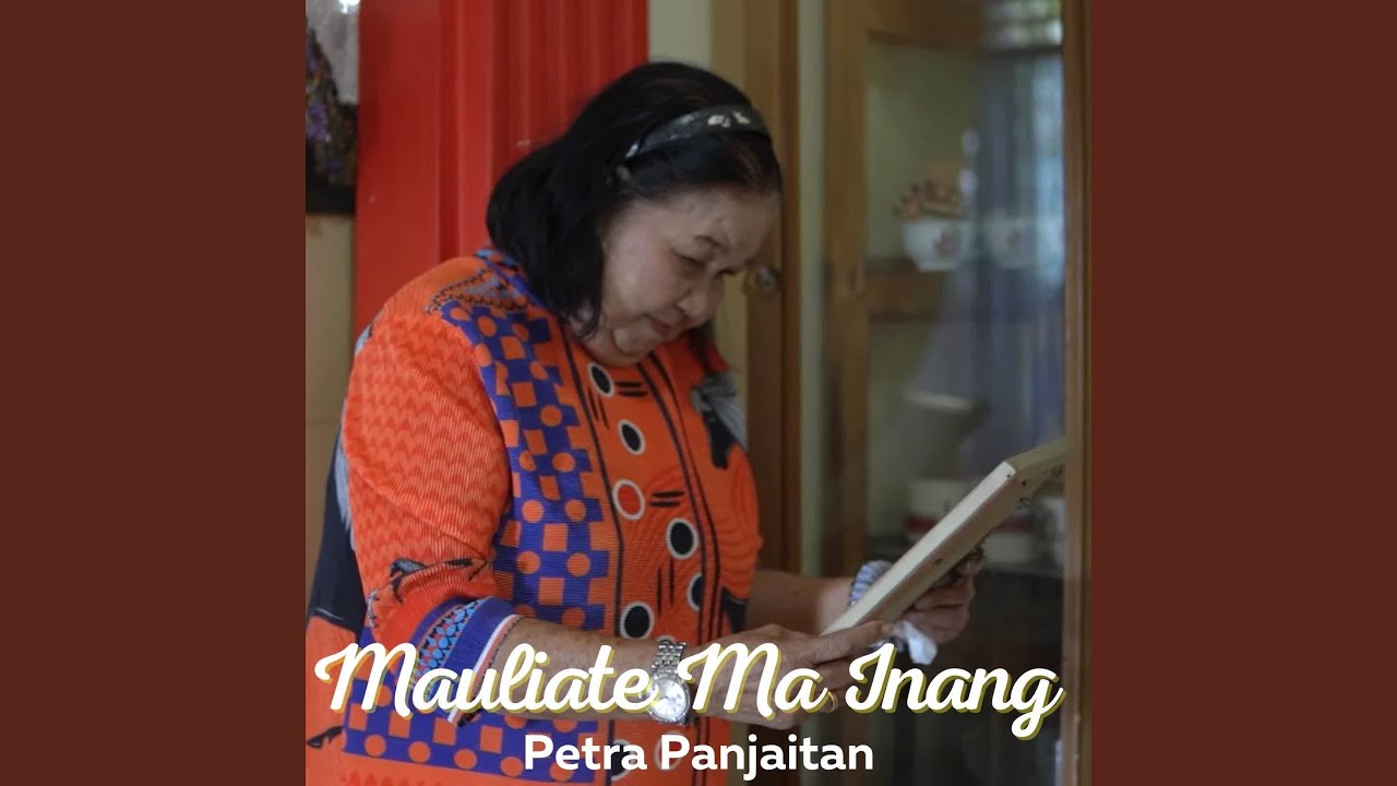 Mauliate Ma Inang - YouTube
