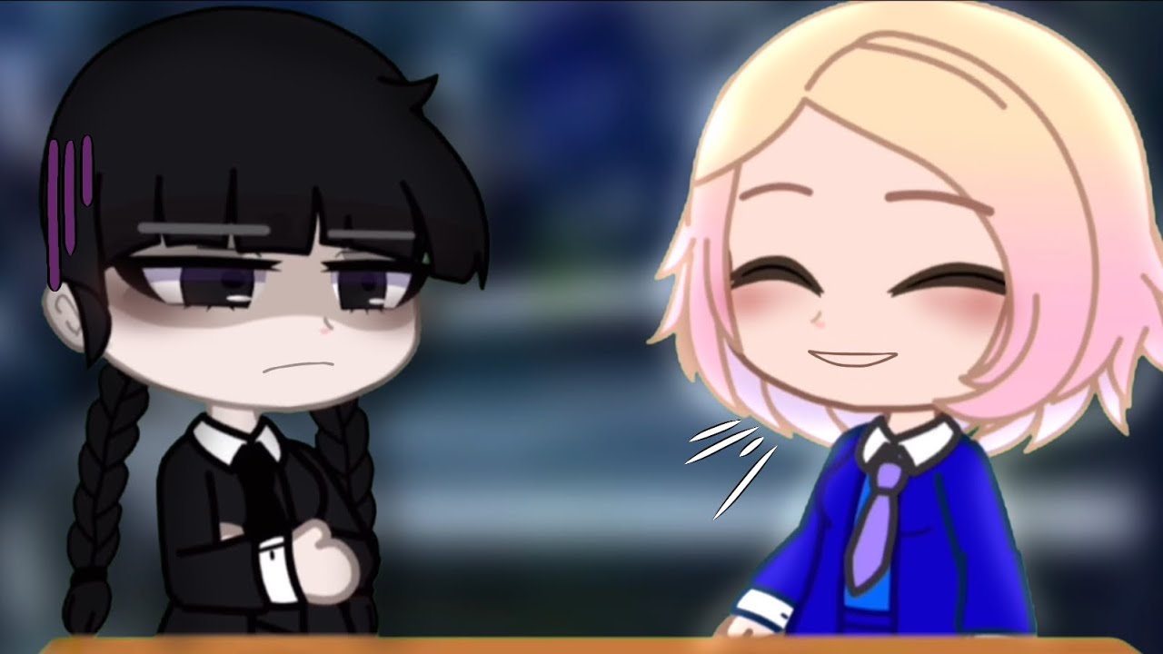 Wednesday First Day be Like:🥀||Wednesday🔪||Gacha Club - YouTube