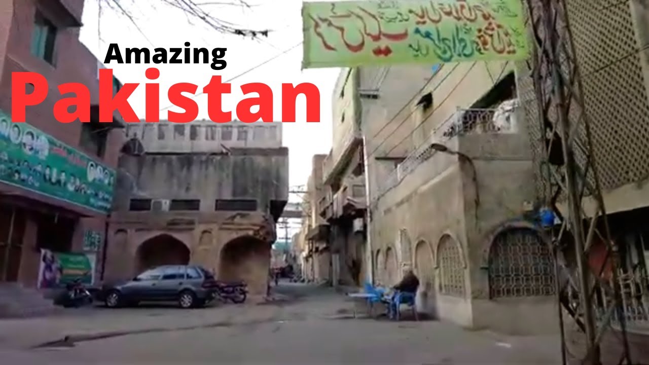 AMAZING STREET WALK IN LAHORE PAKISTAN - YouTube
