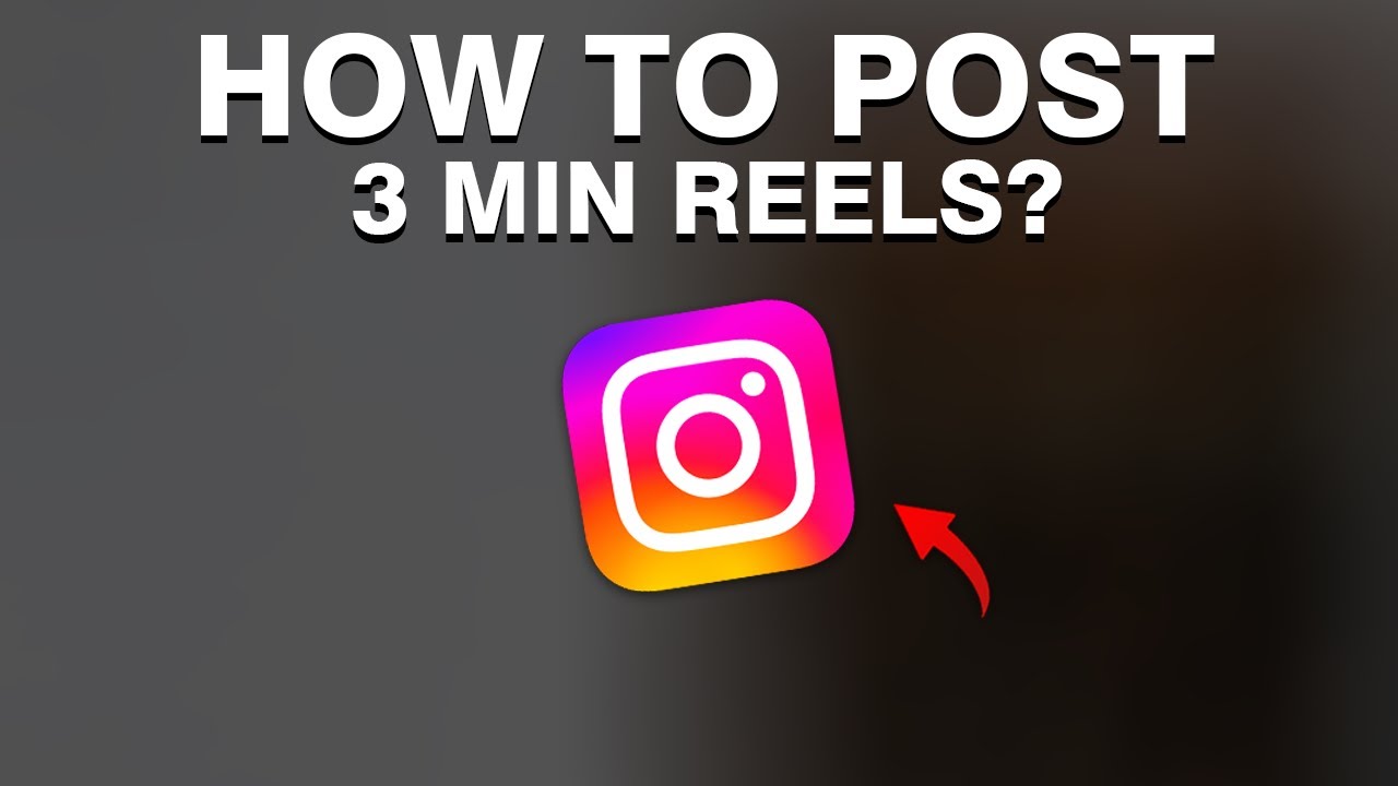 NEW*How to Upload 3 Minute Videos To Instagram Reels (Post Longer Reels ...