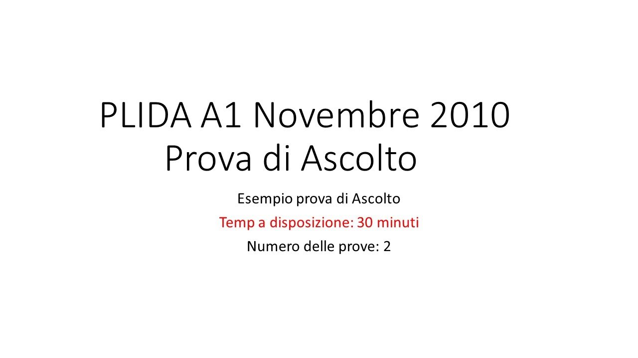 PLIDA A1 | Novembre 2010 | Prova di Ascolto con le soluzioni - YouTube
