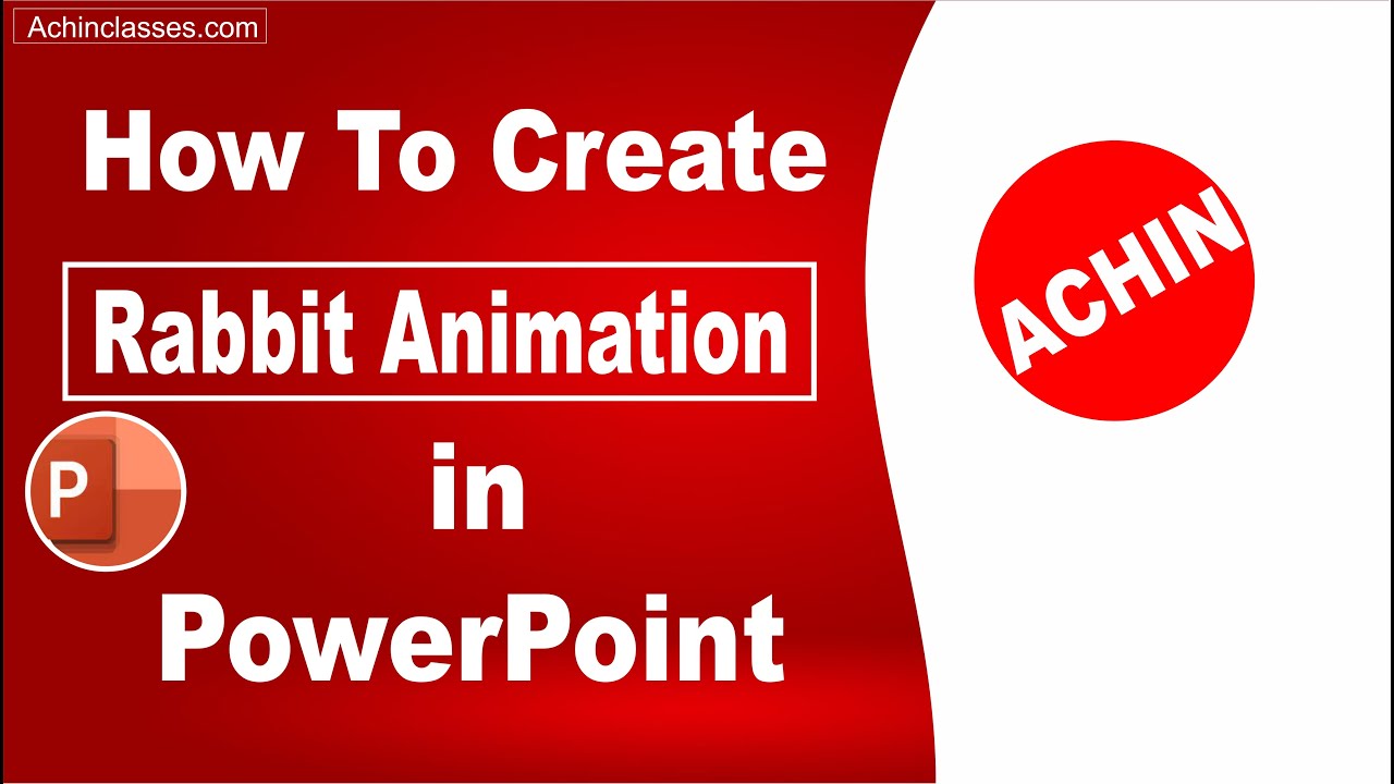 How to Create Rabbit Animation In PowerPoint || ACHIN INSTITUTE - YouTube