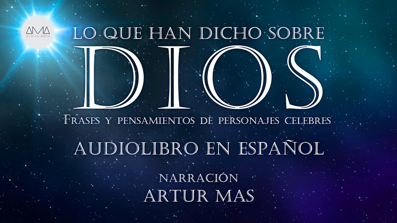 Lo que han dicho sobre Dios (Dichos, frases y pensamientos de ...