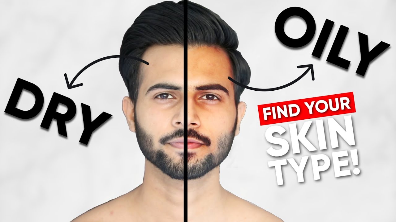 Find your exact skin type | How to know your skin type to choose ...