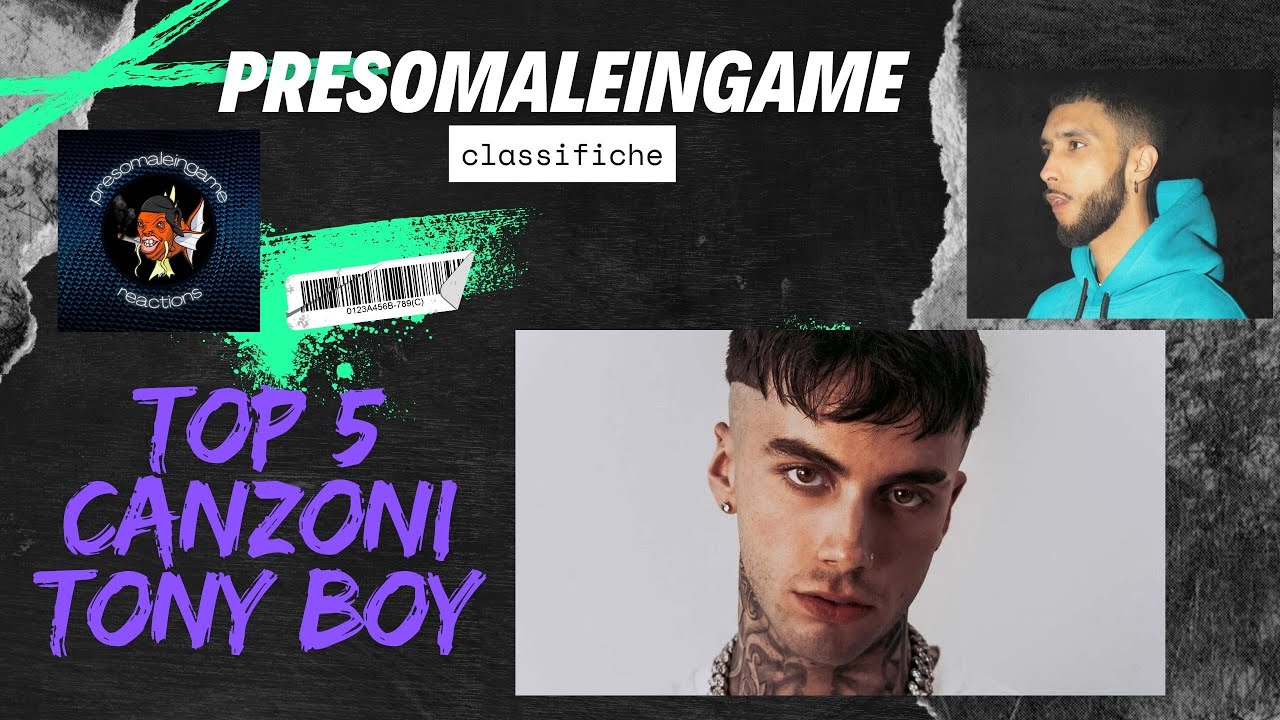 LA MIA TOP 5 CANZONI TONY BOY - YouTube