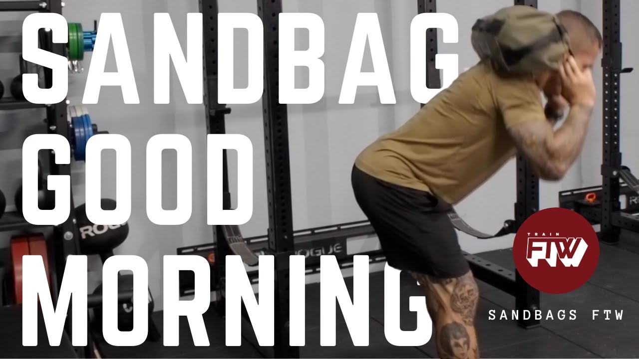 Sandbag Good Morning - YouTube