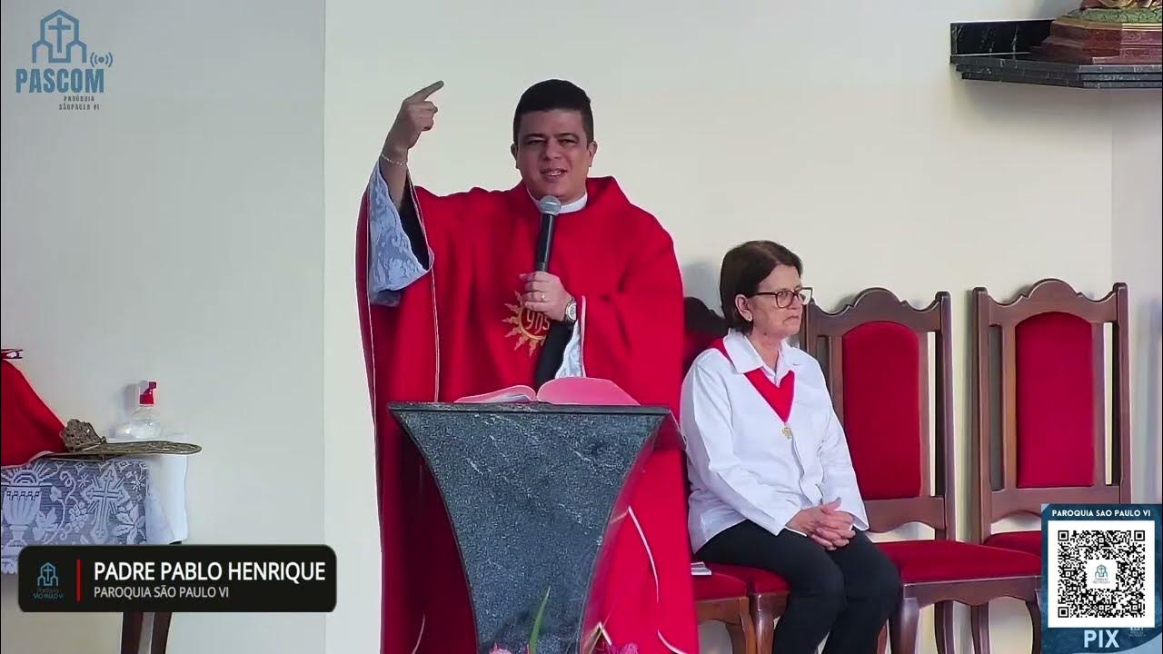 Alguns Dizem Que O Padre EstÁ Errado Padre Pablo Henrique Youtube