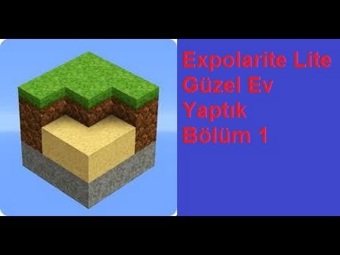 Exploration Lite Güzel Ev Yaptık Bölüm 1