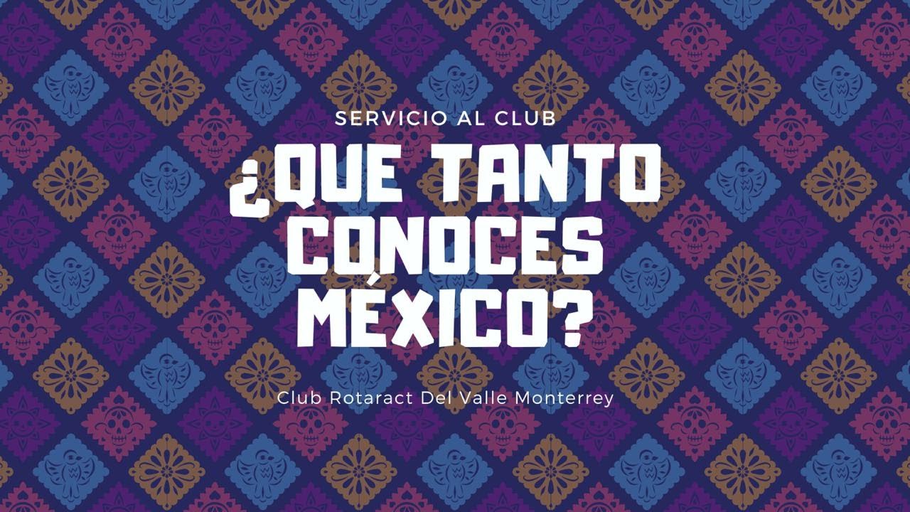 ¿Qué tanto conoces México? - YouTube