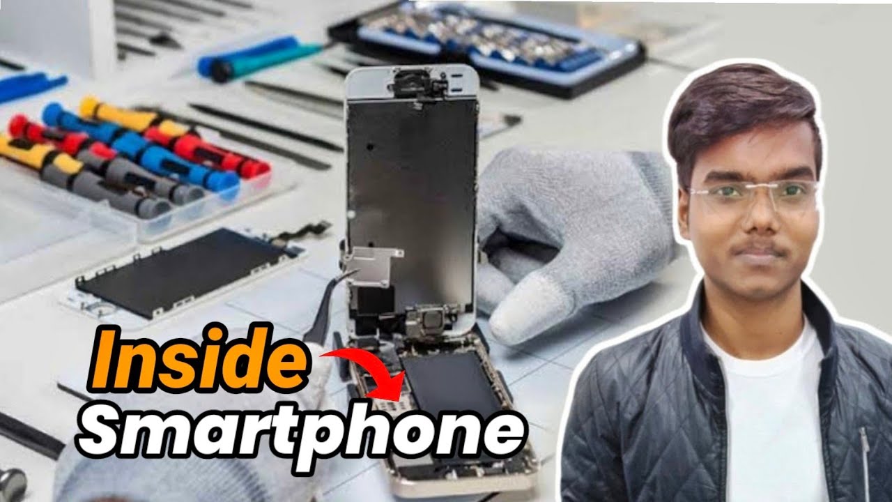 What's Inside An Smartphone 🔥!! - YouTube