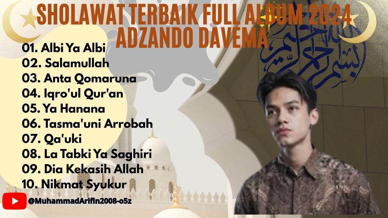 Sholawat Terbaik Full Album 2024 🎶 Adzando Davema | Penyejuk Hati ...