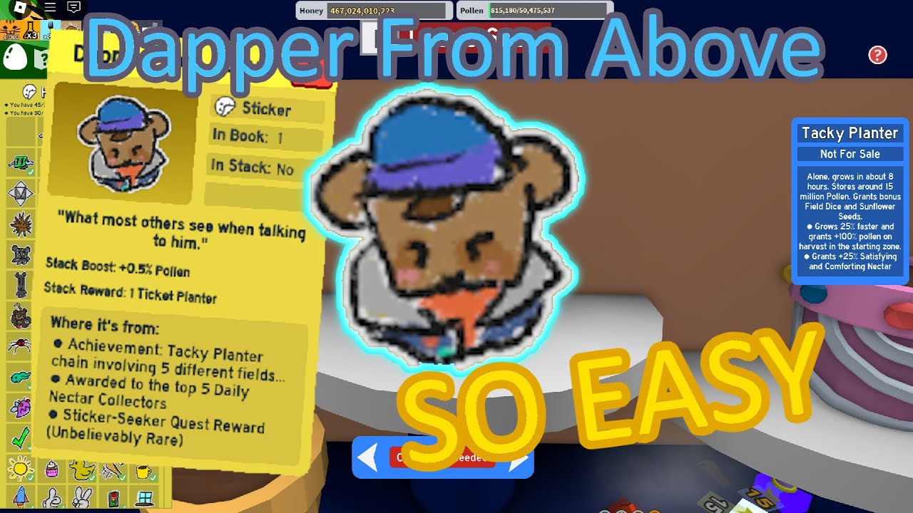 HOW TO GET DAPPER FROM ABOVE STICKER SO EASY!! | Bee Swarm Simulator ...
