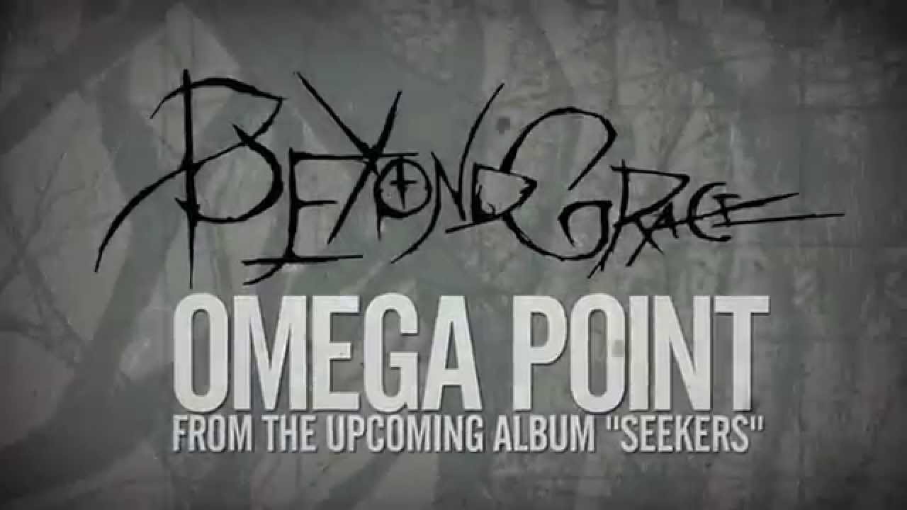 Beyond Grace - Omega Point (Lyric Video) - YouTube