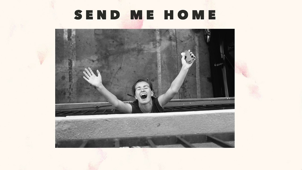 Dan & Drum - Send Me Home (Audio) - YouTube