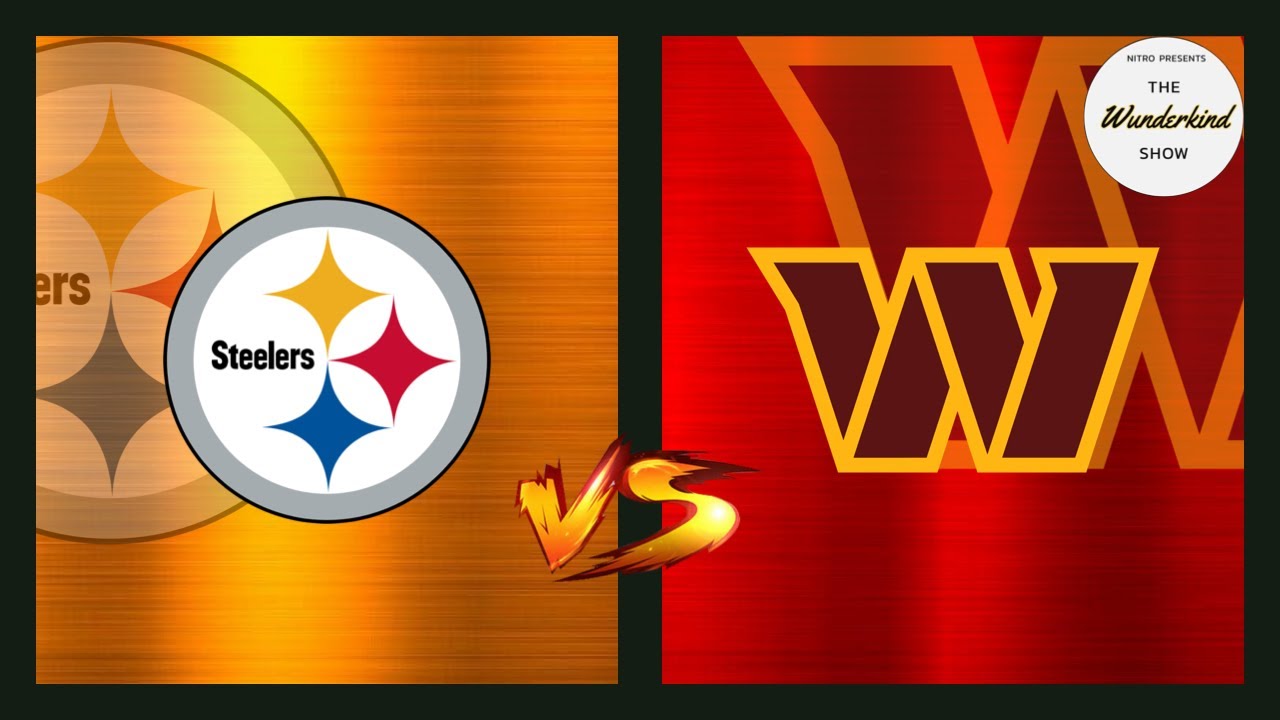 WASHINGTON COMMANDERS VS PITTSBURGH STEELERS!!! LIVE STREAM!!! - YouTube