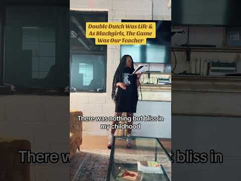 Double Dutch Was Life & As Blackgirls, The Game Was Our Teacher | Full ...