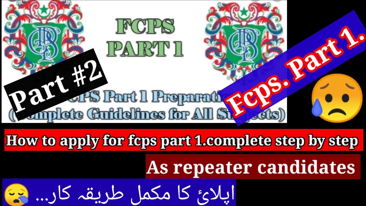 🔴CPSP FORM submission. repeater candidates. how to apply for fcps part ...