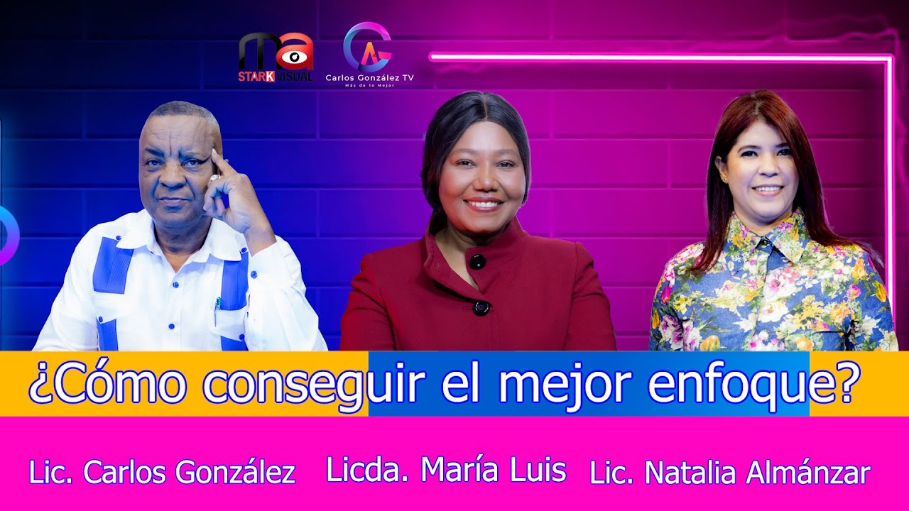 La Licda. María Luis nos muestra como no perder el enfoque en la vida ...