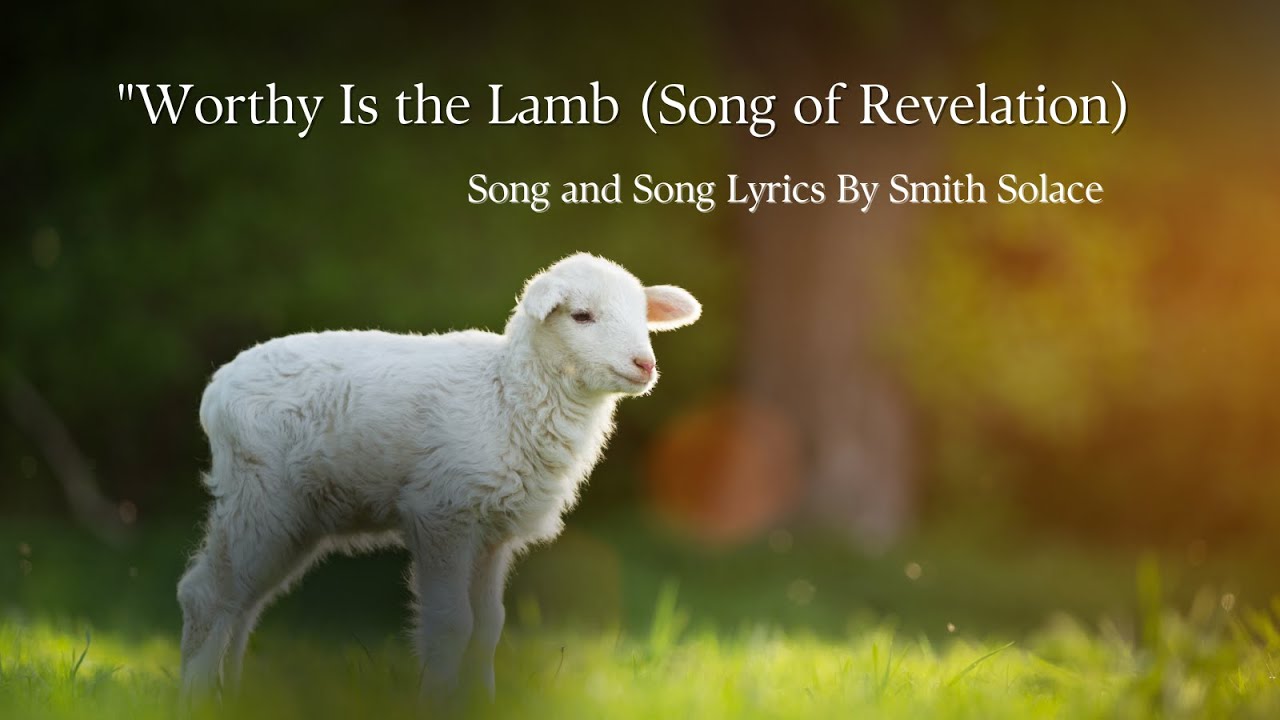 Worthy Is the Lamb (Song of Revelation) #gospelmusic #worshipmusic # ...