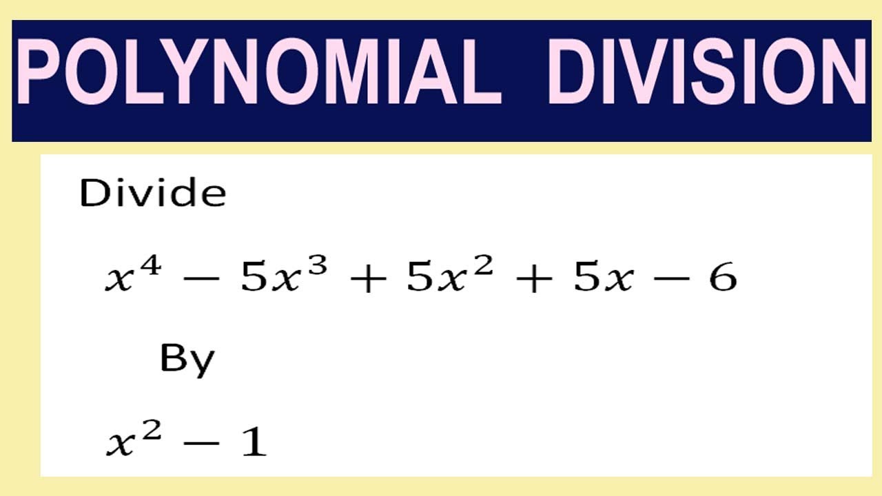 Polynomial Division Divide X 4 5x 3 5x 2 5x 6 By X 2 1 YouTube polynomial-division-divide-x-4-5x-3-5x-2-5x-6-by-x-2-1-youtube