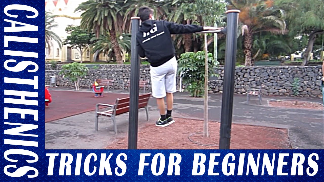 EASY TRICKS FOR BEGINNERS Calisthenics Street Workout YouTube easy-tricks-for-beginners-calisthenics-street-workout-youtube