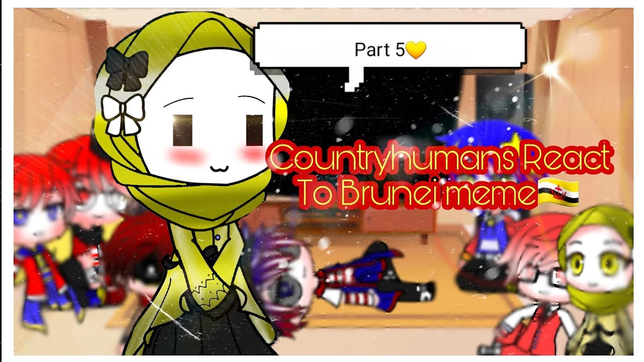 Countryhumans React to Brunei Meme{Gacha Glub} - YouTube