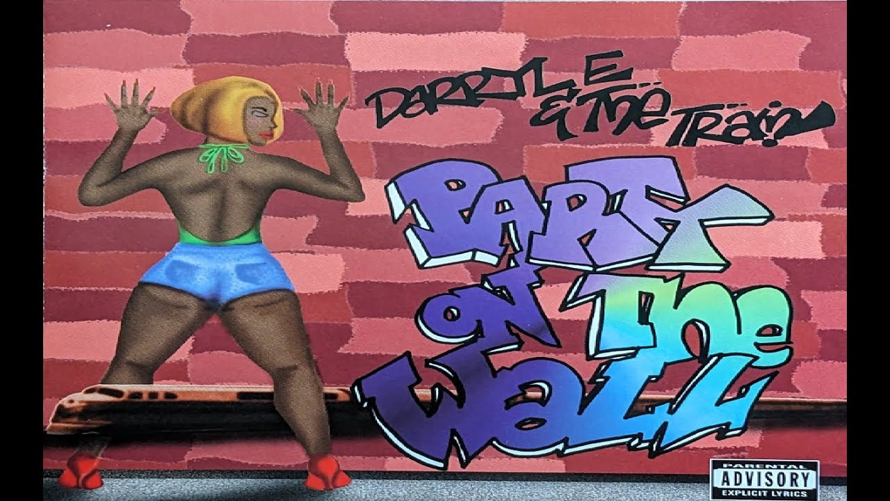 Darryl E. & The Train – Party On The Wall (1994) - YouTube