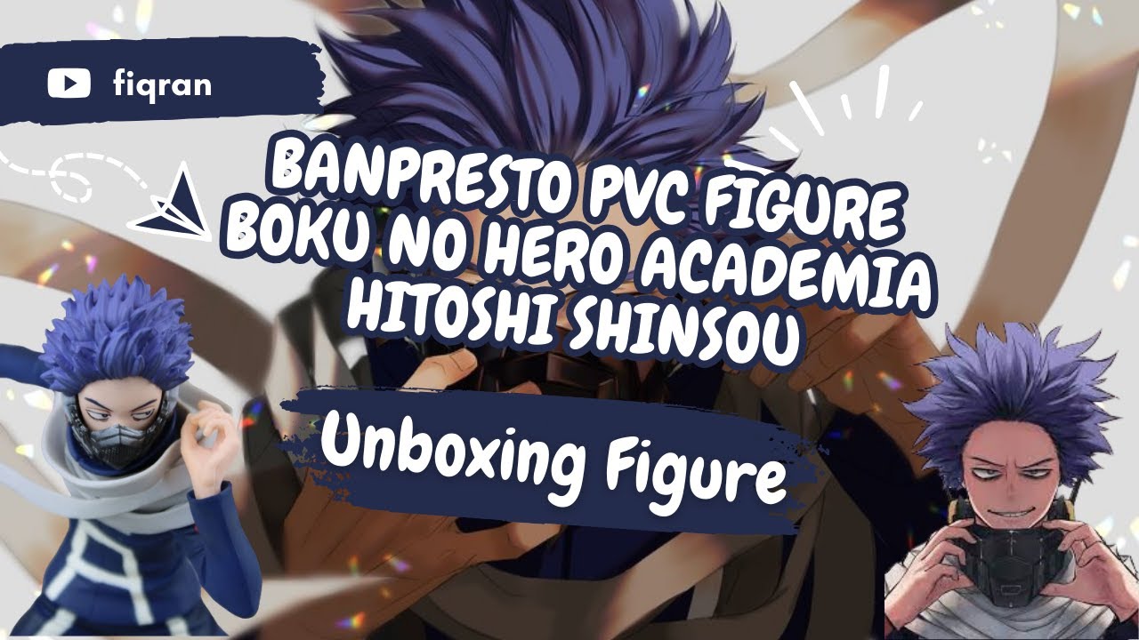Unboxing PVC Figure Hitoshi Shinsou - The Amazing Heroes Vol. 18 - YouTube