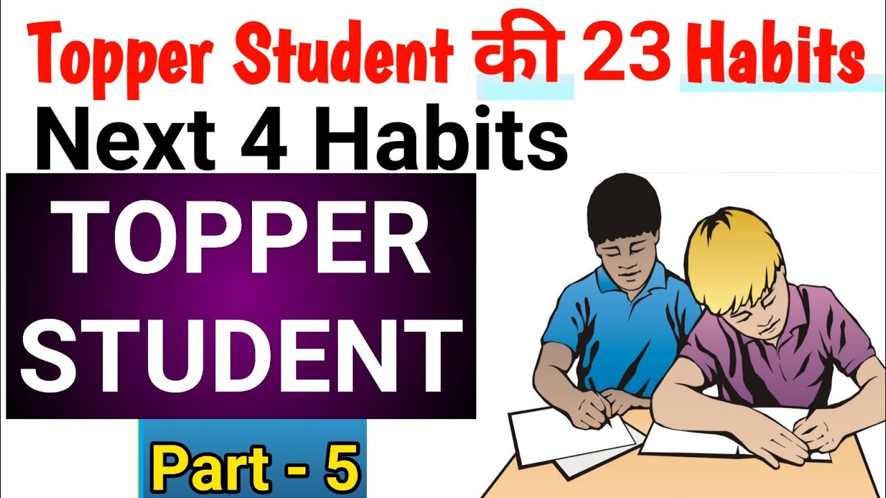 Top 4 Habits To Become A Topper Student | Topper Kaise Bane | How To ...