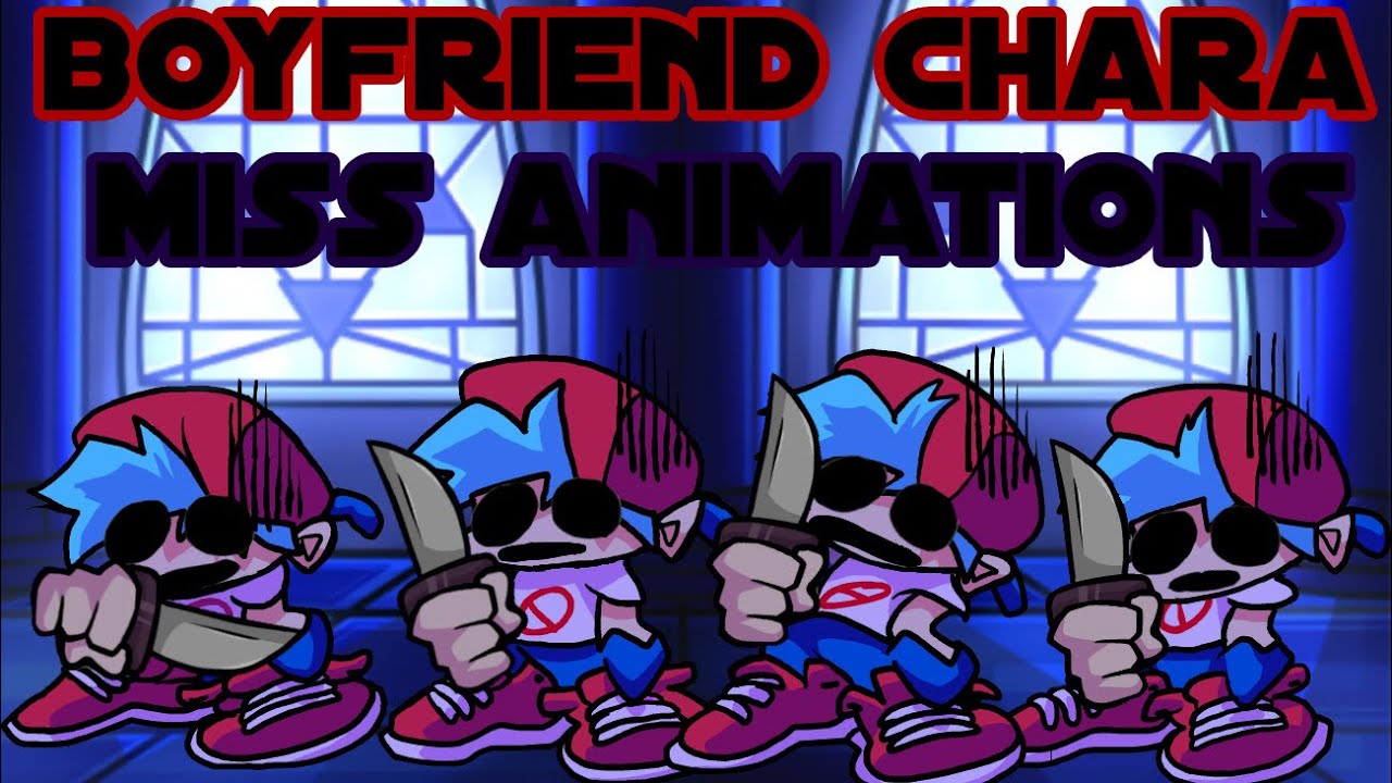 I Gave Boyfriend-Chara Miss Animations FNF Dusttale - YouTube